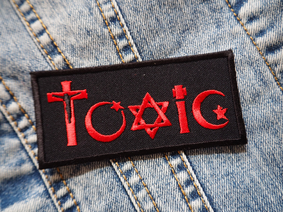 Religion = Toxic Patch – IngridPatches